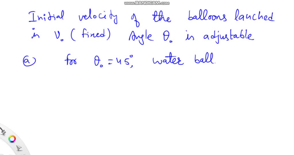 Kari and Samantha have determined that their water-balloon launcher ...