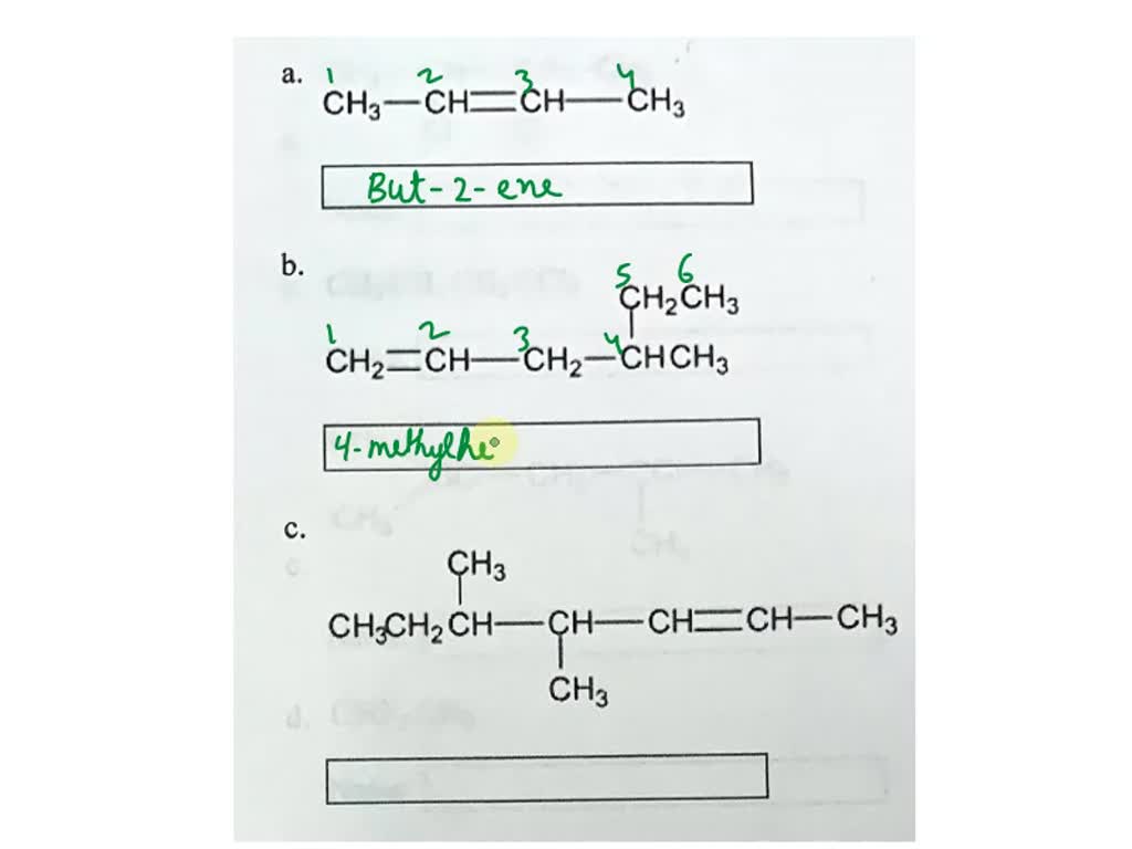 SOLVED: a. CH3 b. CH4 c. CH3CH2CH2CHCH2 d. HCCH