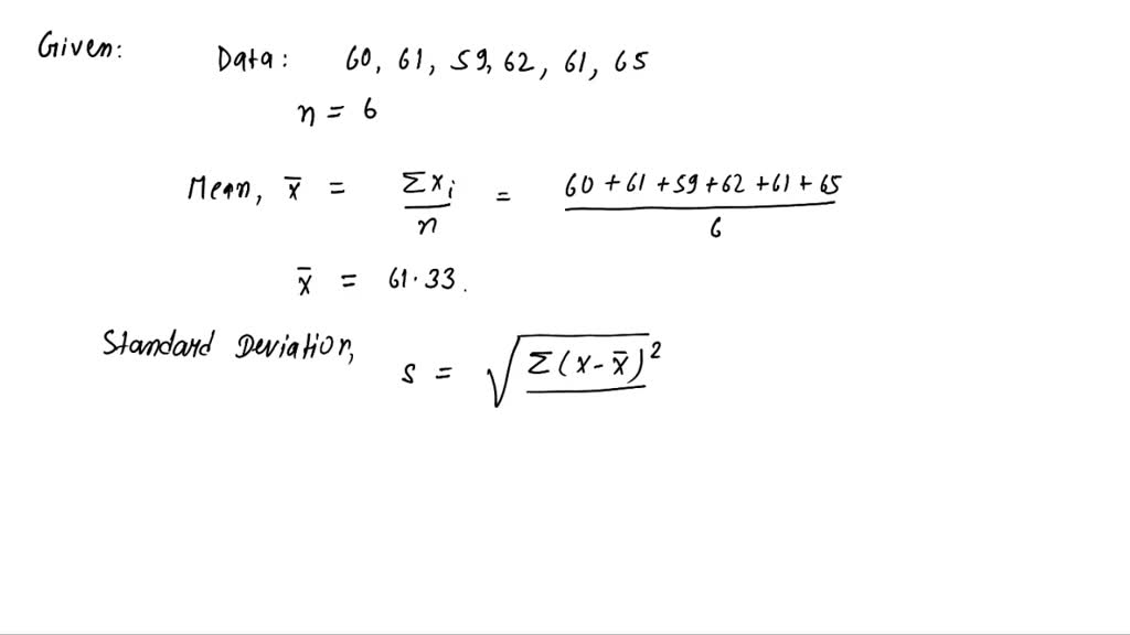 SOLVED: Calculate the SD for the following distribution heights of 60 ...