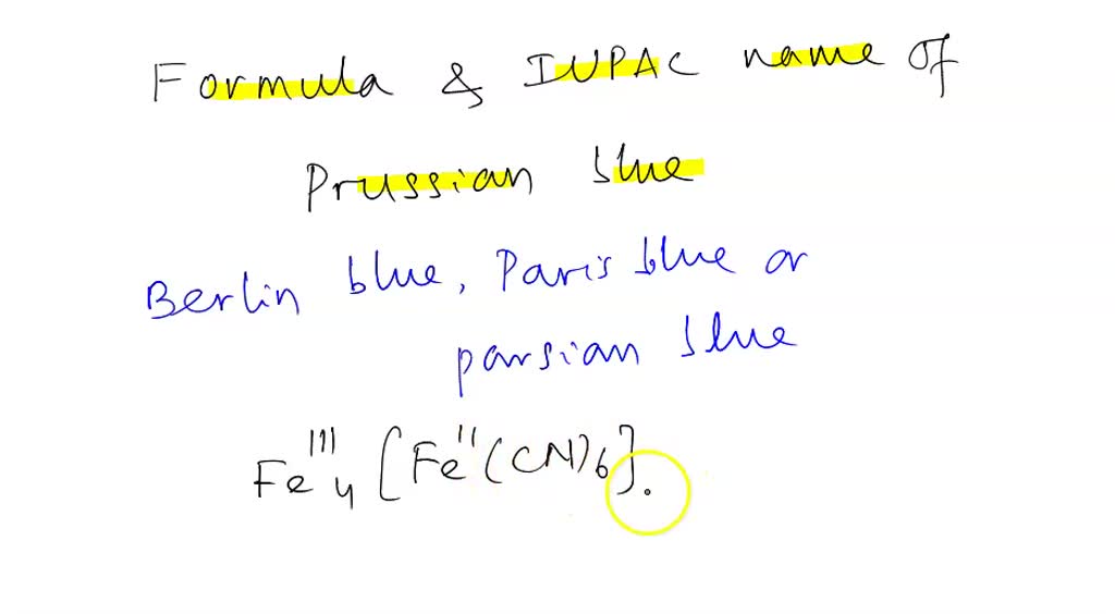 SOLVED: Experiment -8- Synthesis of Prussian blue Give the formula and ...