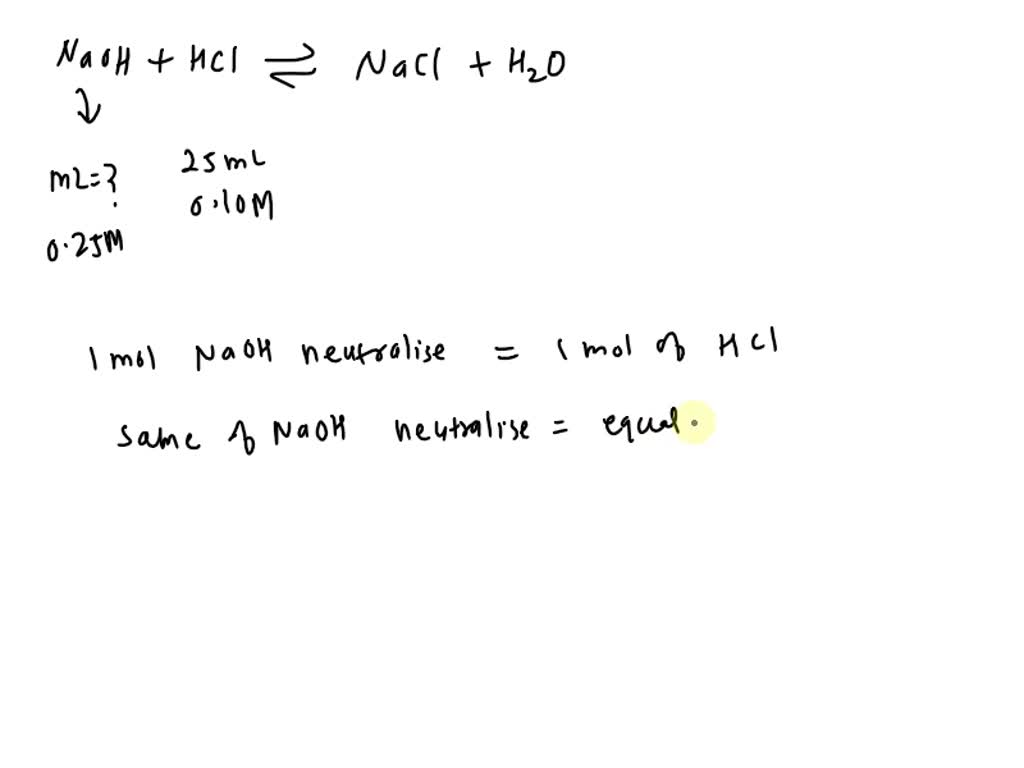 SOLVED: How many mL of 0.25M NaOH will be needed to neutralize 25 mL of stomach acid if stomach ...