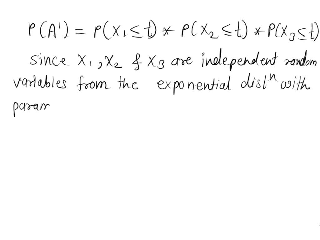 Solved Let X1 X2 And X3 Be A Random Sample From The Exponential