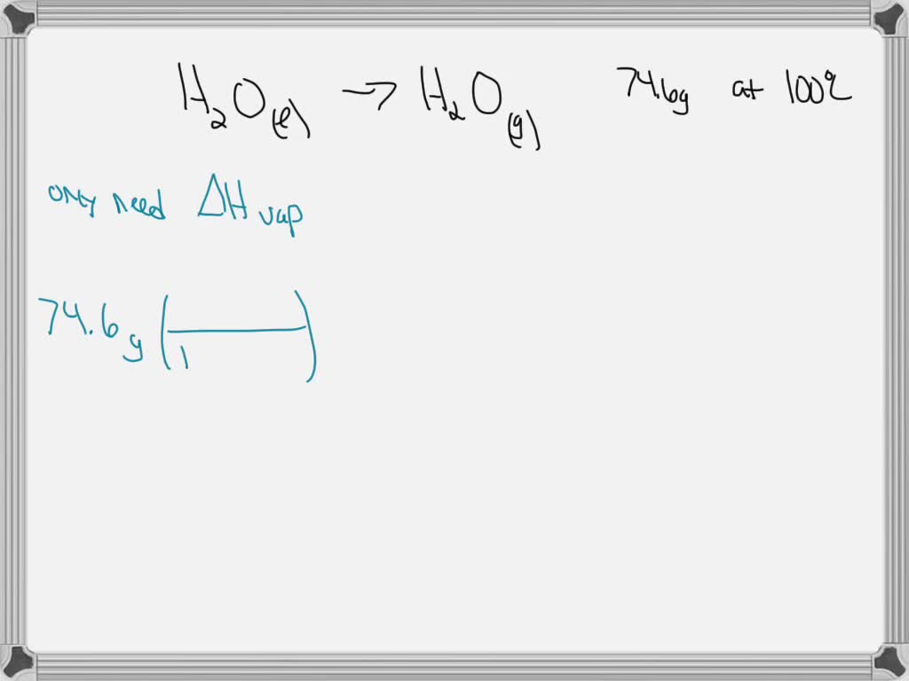 SOLVED: Calculate the mass of water that can be vaporized by 765 kJ of ...