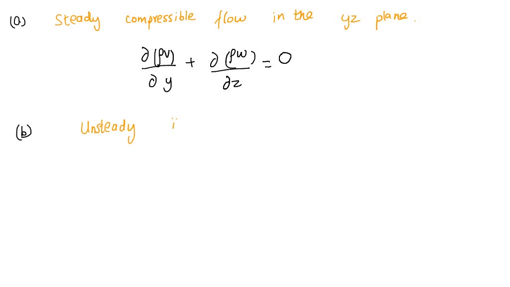 SOLVED: Write the special cases of the equation of continuity for (a ... SOLVED: Write the special cases of the equation of continuity for (a ...