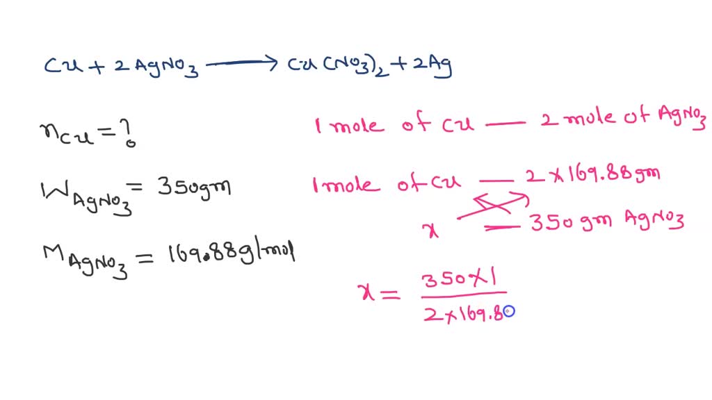 SOLVED: Given the following equation: Cu + 2 AgNO3 â†’ Cu(NO3)2 + 2 Ag ...