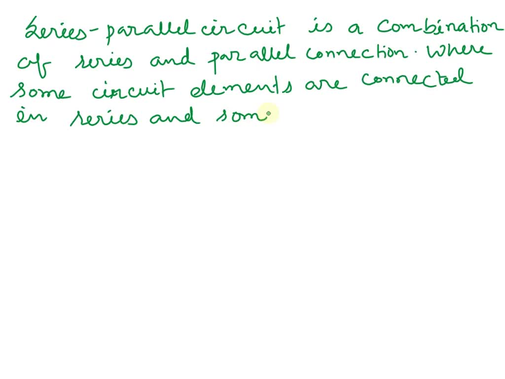 SOLVED: How to draw a Series-Parallel Circuit with one switch ...