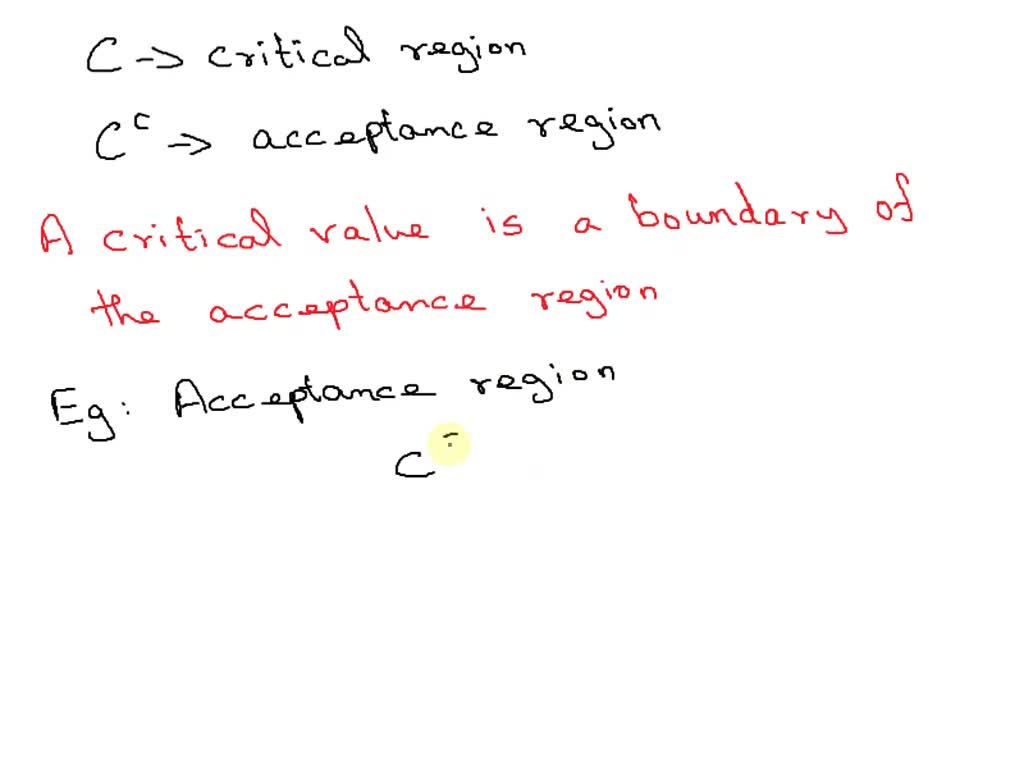 SOLVED: The boundaries between the critical regions and the acceptance ...