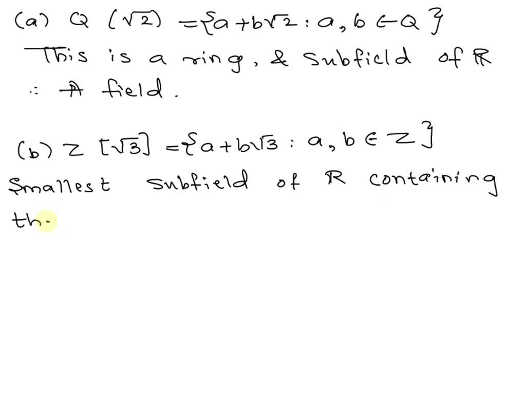SOLVED: For each of the following sets and operations, determine which ones form rings and which ...