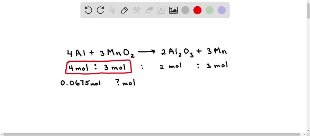 SOLVED: of there is a reaction between MnO2 and Al which will Give ...