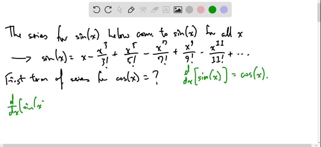 SOLVED: The series below converges to sin x for all x Complete pants ...