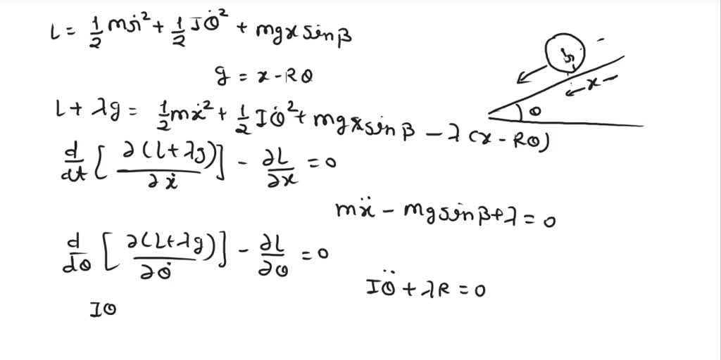 SOLVED: (a) A cylinder of radius R rolling down on an inclined plane of angle alpha. Then find ...