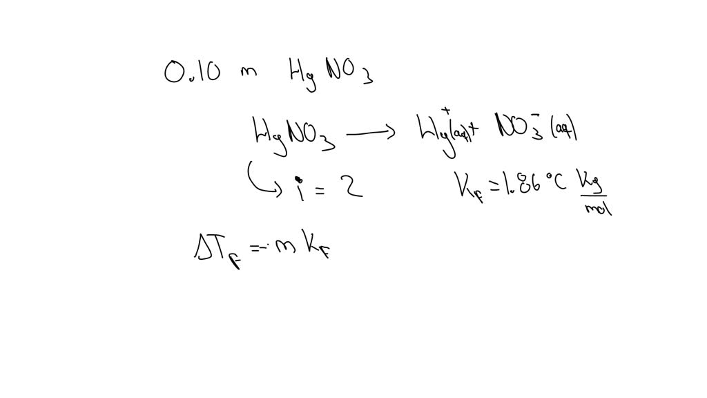 SOLVED: What is the expected freezing point of a 0.10m aqueous solution ...