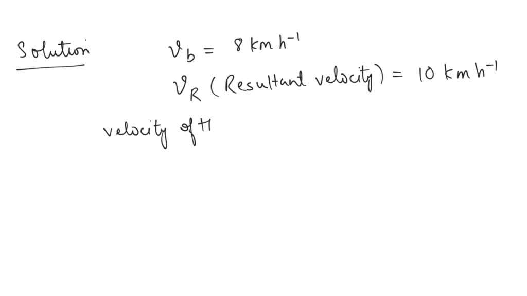 Solved A Boat Is Sent Across A River With A Velocity Of 8 Km H 1 If