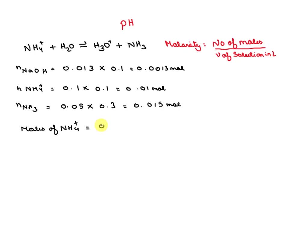 SOLVED: A buffer is formed by mixing 100 mL of 0.1 M NH4Cl with 50 mL of 0.3 M NH3. To this ...