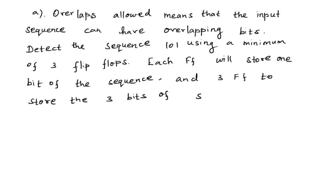Solved Q1 Design Figure 01 Counter Using D Flip Flops To Count From 0 3 The Input Signal