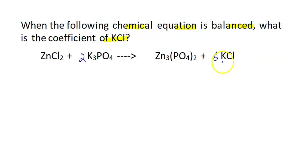 SOLVED: When the following chemical equation is balanced, what is the ...