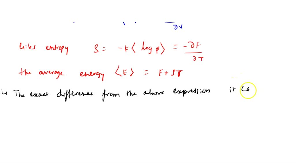SOLVED: Consider the canonical ensemble. Use the entropy maximum principle applied to the ...