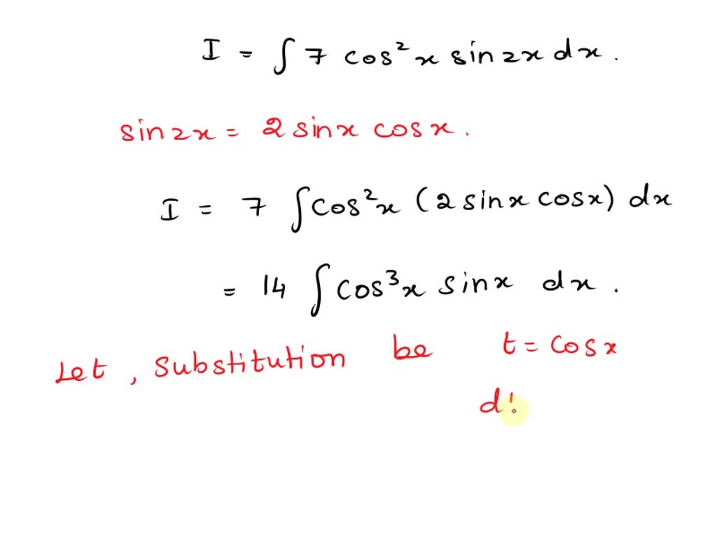 SOLVED: T/4 sin 2x cOS 2x dx