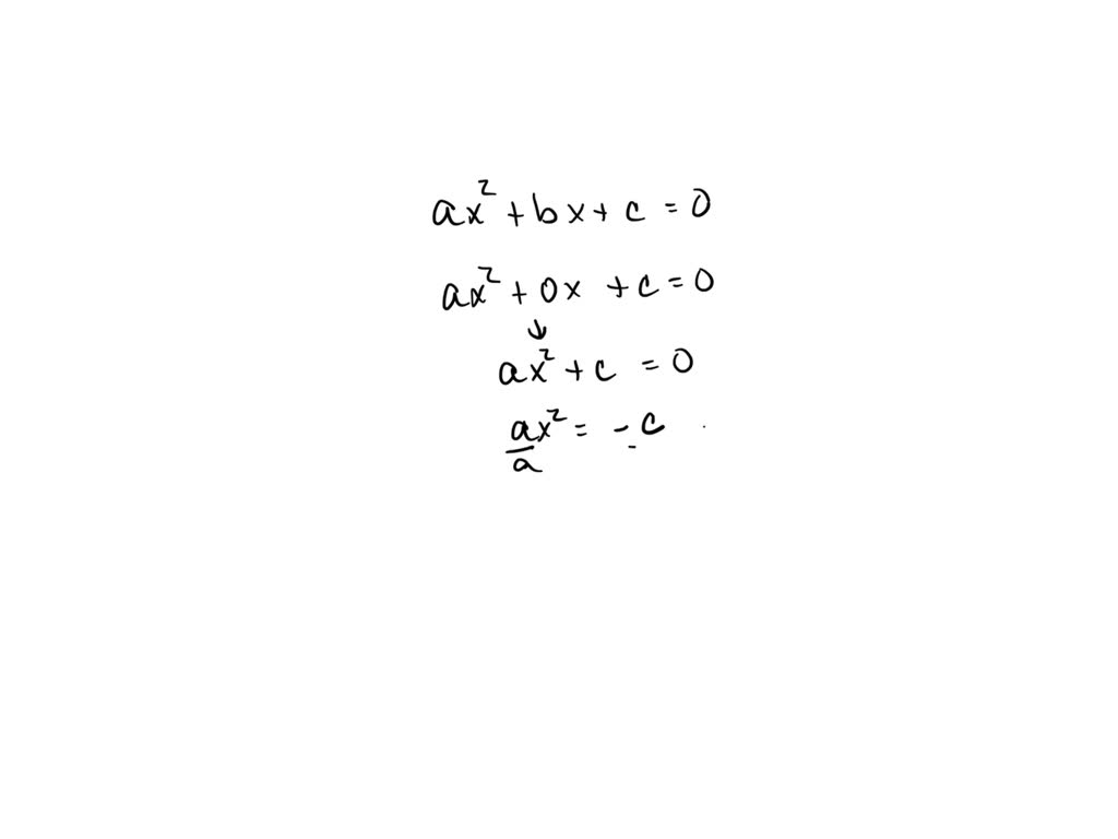 SOLVED: If the coefficient of x is zero in a quadratic polynomial then ...