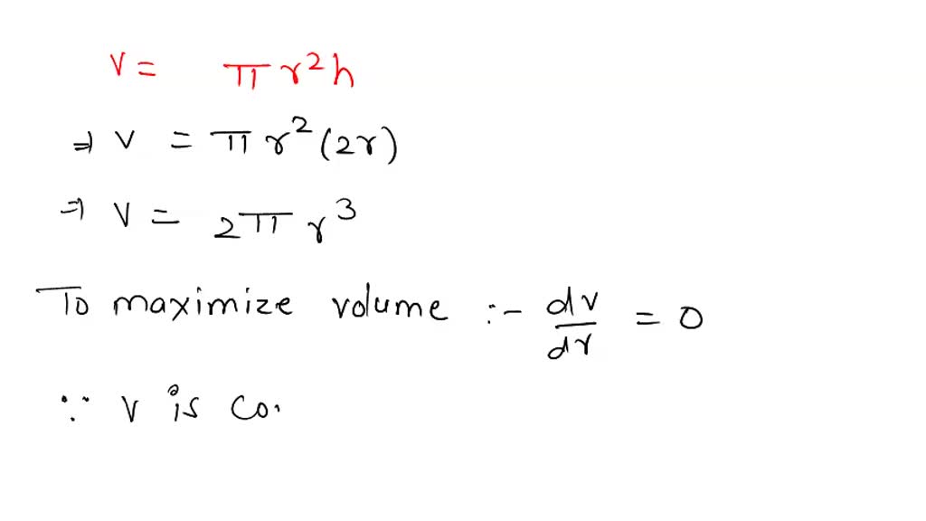 SOLVED: 4. Find the dimensions of the right circular cylinder with the largest possible volume ...