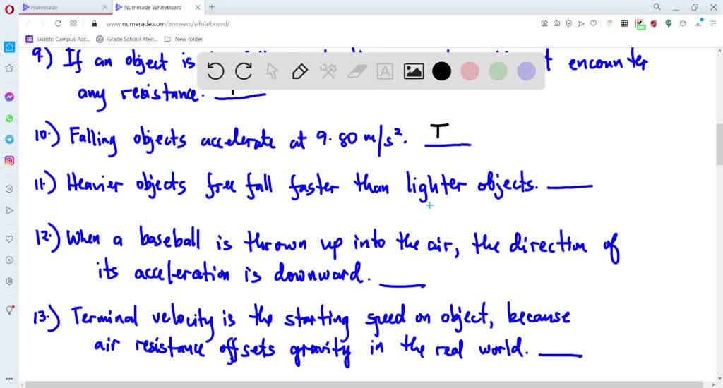 SOLVED: True or False: 1. Inertia is the tendency of an object to resist motion. 2. Newton's ...