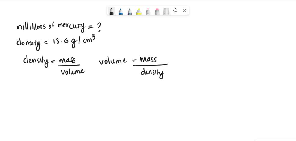 SOLVED: A thermometer containing 6.8 g of mercury has broken. What volume, in milliliters, of ...