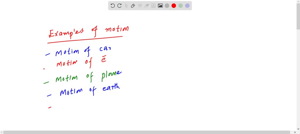 SOLVED: list 10 examples of object in motion and object which are at ...