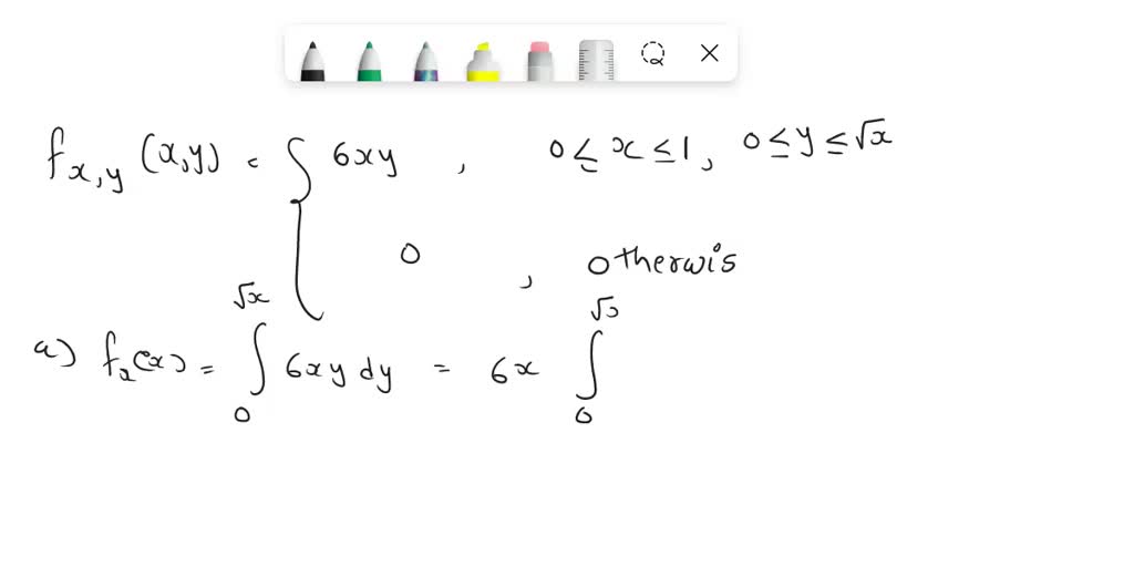 SOLVED: Suppose X and Y are continuous random variables with joint PDF given by 6xy, 0