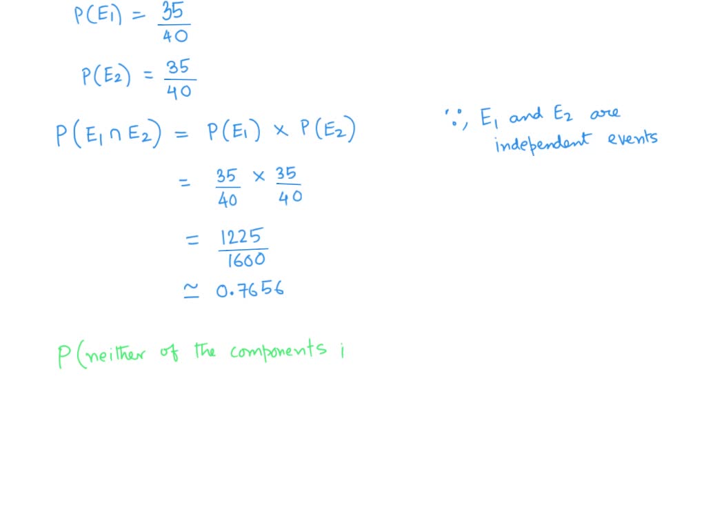5 A batch of 40 components contains 5 which are defective. A component ...