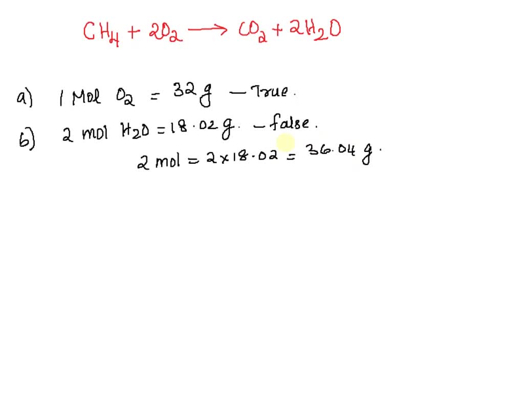 SOLVED: Given the following equation CH4 + 2O2 = Co2 + 2H2O which of ...