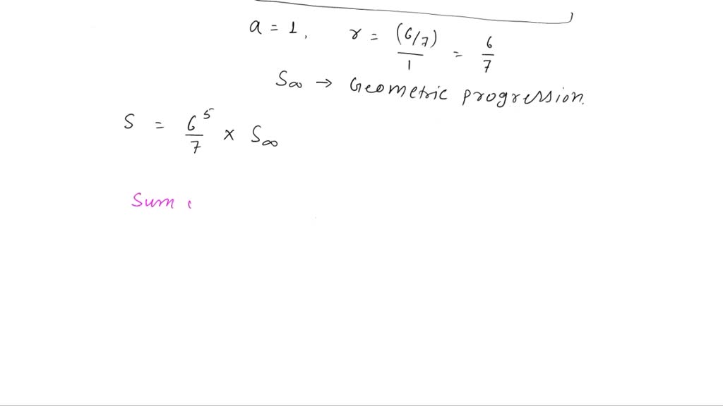 SOLVED Use The Formula For The Sum Of A Geometric Series To Find The