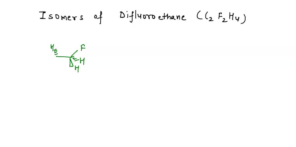 Difluoroethene has two isomers with very different properties despite ...