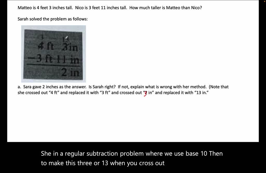 SOLVED: Matteo is 4 feet 2 inches tall. Nico is 3 feet 11 inches tall ...