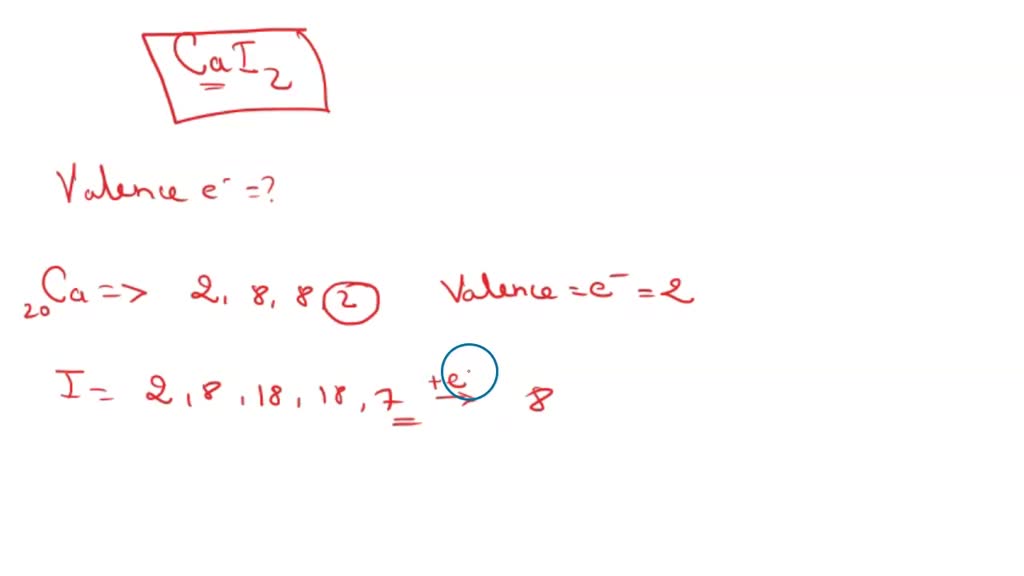 SOLVED: How many valence electrons are transferred from the calcium ...