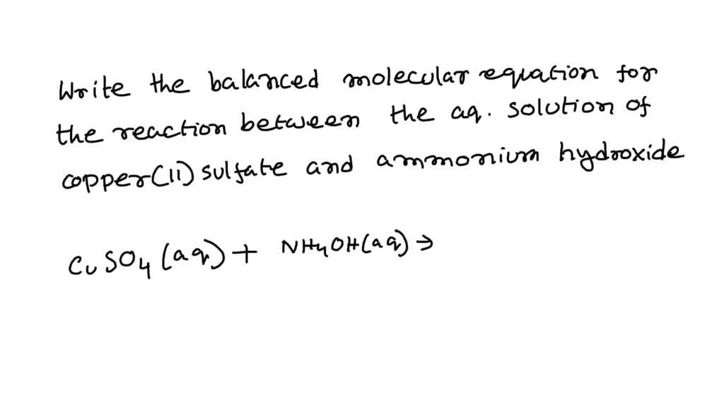 SOLVED: 'Write the balanced molecular chemical equation for the reaction in aqueous solution for ...
