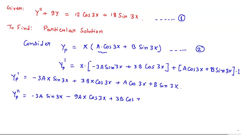 SOLVED: For tne equation (DI+Tly = sinx the trial form of Yp Acos X Bsinx where and are ...