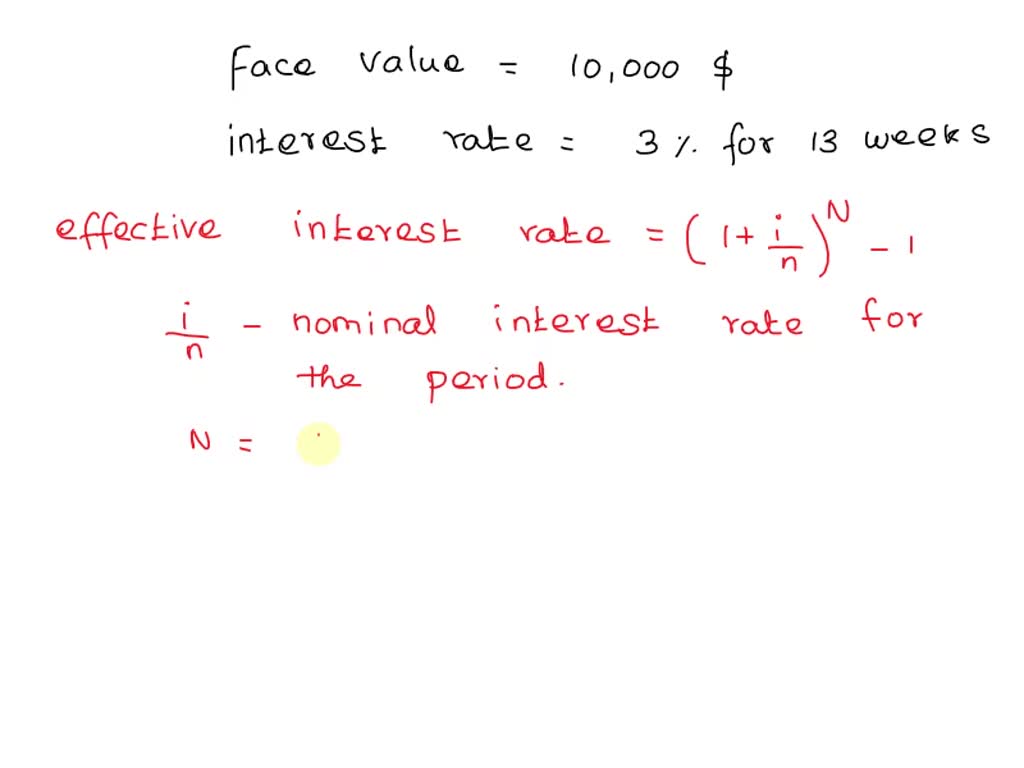 SOLVED: 'I need help with the effective rate of interest. Assume the ...