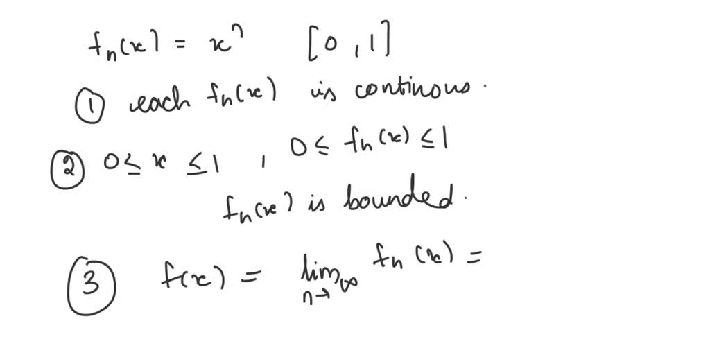 Solved Text Sequence Of Continuous Functions F Fk Give An Example