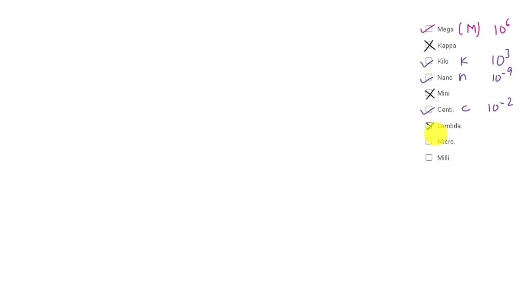 SOLVED: Which of the following are S.I. prefixes? (Check all that apply ...