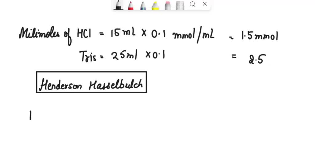 SOLVED: Tris [tris(hydroxymethyl)aminomethane] is a common buffer for studying biological ...