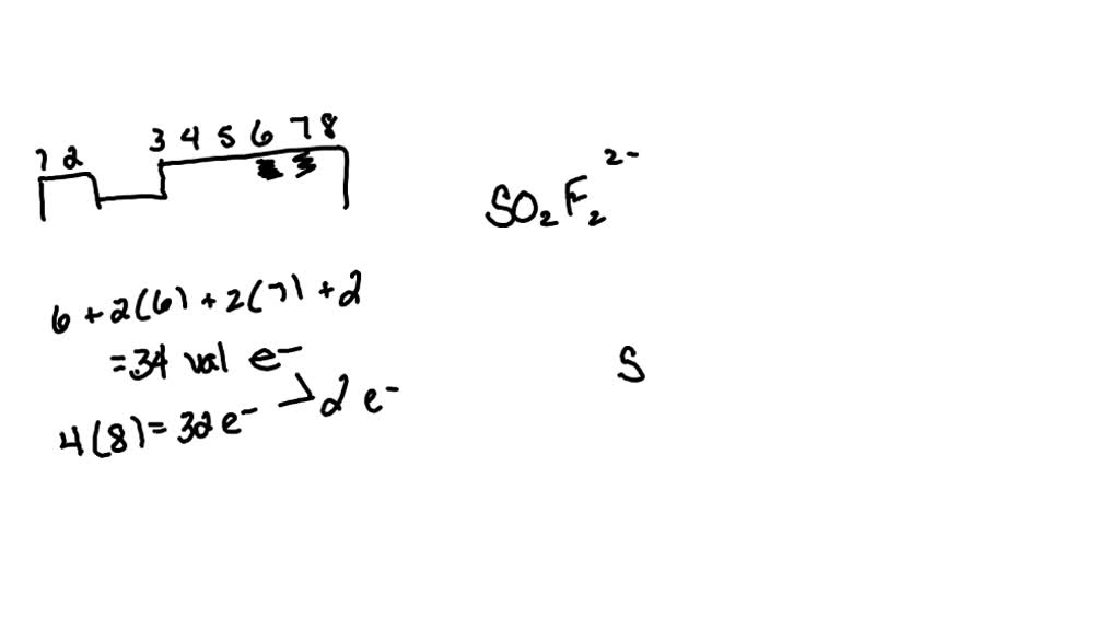 SO2F2 2-: total valence electrons, electron group geometry, molecular ...