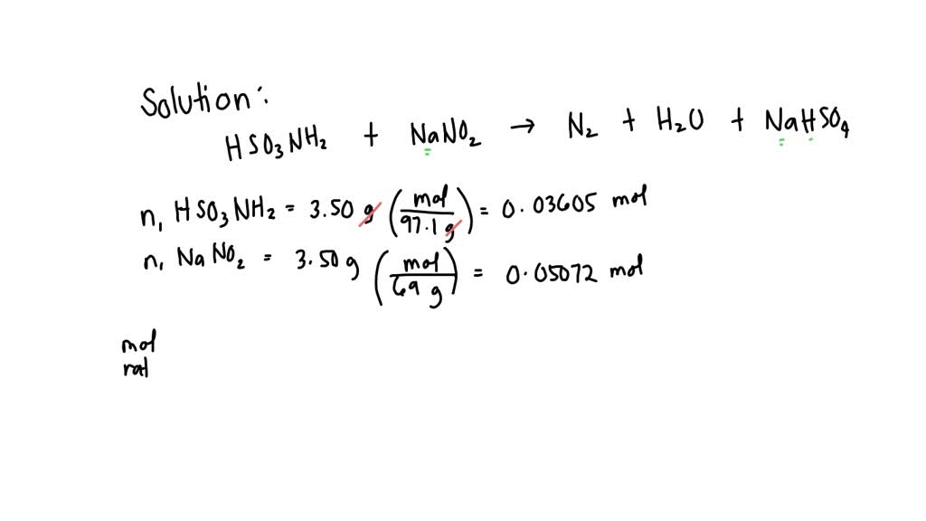 SOLVED: Suppose 3.50 g each of sulfamic acid and sodium nitrite were ...