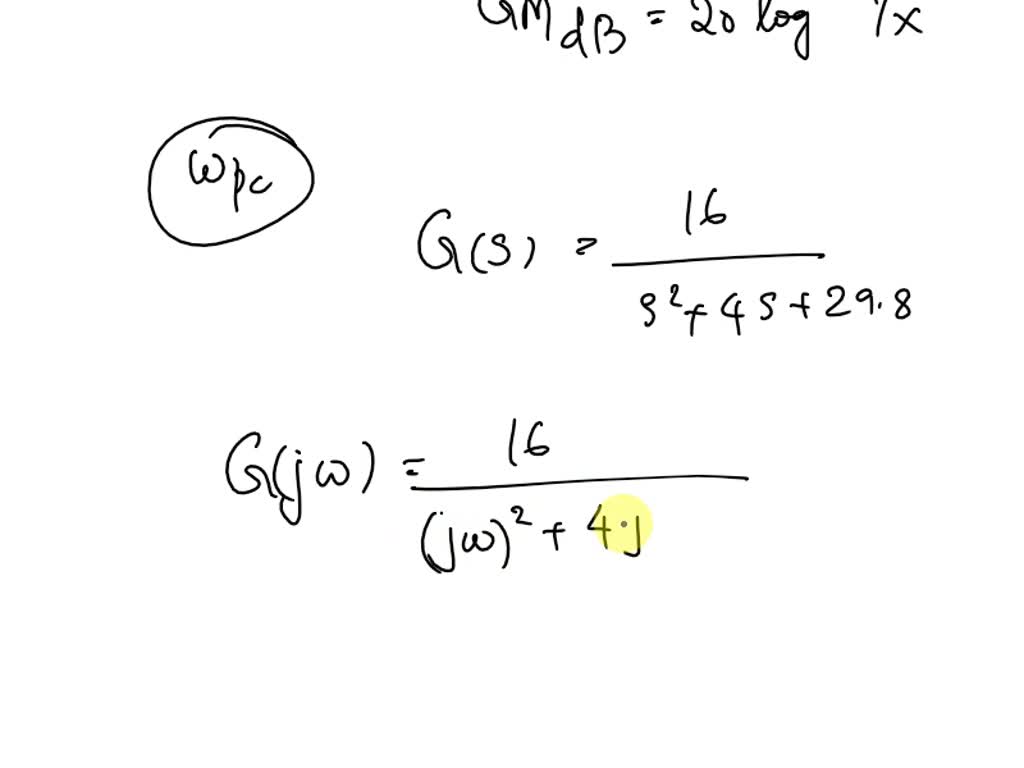 Solved Consider The System Whose Transfer Function Is Given By Gs17s24 S231what Is The 2087