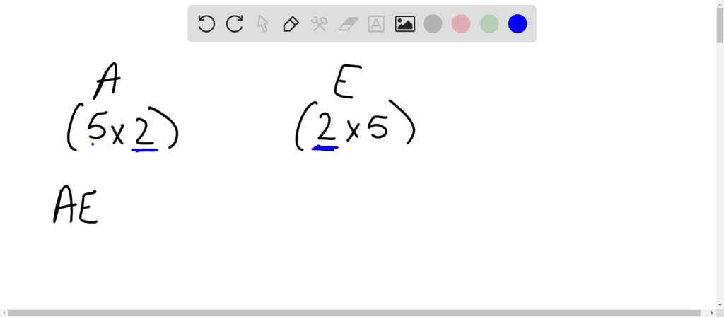 SOLVED: Let A be a 5 X 6 matrix, B be a 6 X 8 matrix; and C be a 8 X 5 ...