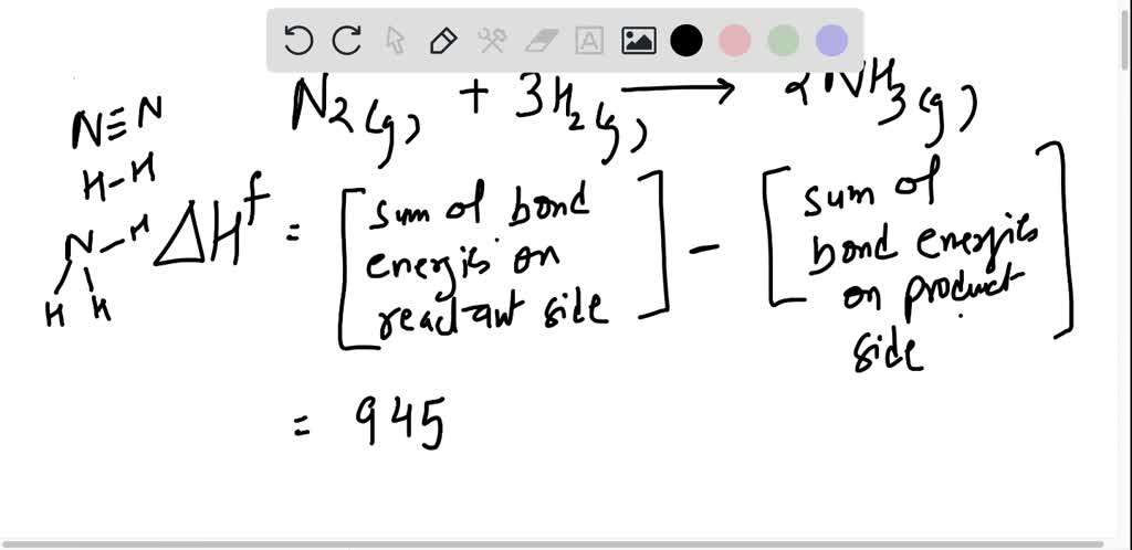 SOLVED: Use the energy bond energies (kJ/mol) to calculate heat ...