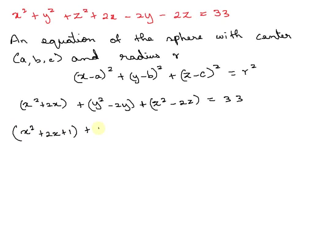 SOLVED Write The Equation Of The Sphere In Standard Form X2 Y2 22