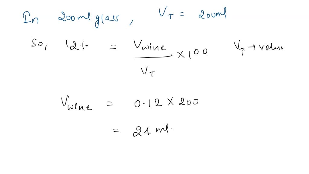SOLVED: Syrups generally contain less Thant 10% alcohol. What would be the volume of alcohol ...