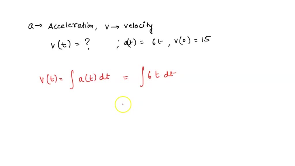 SOLVED: Find the velocity vector V(t). given the acceleration vector a ...