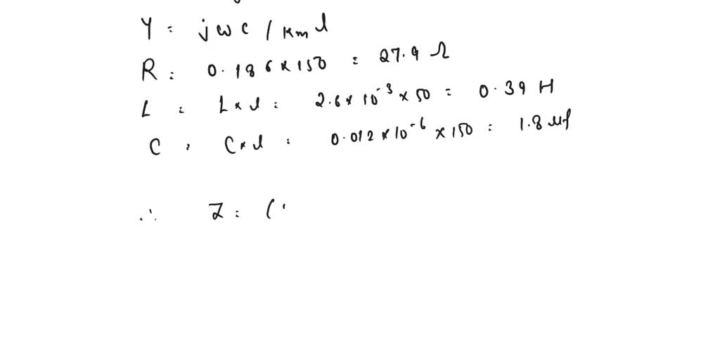 SOLVED: Texts: A 15 km 33 kV 50 Hz three-phase transmission line has a series resistance of 0.14 ...