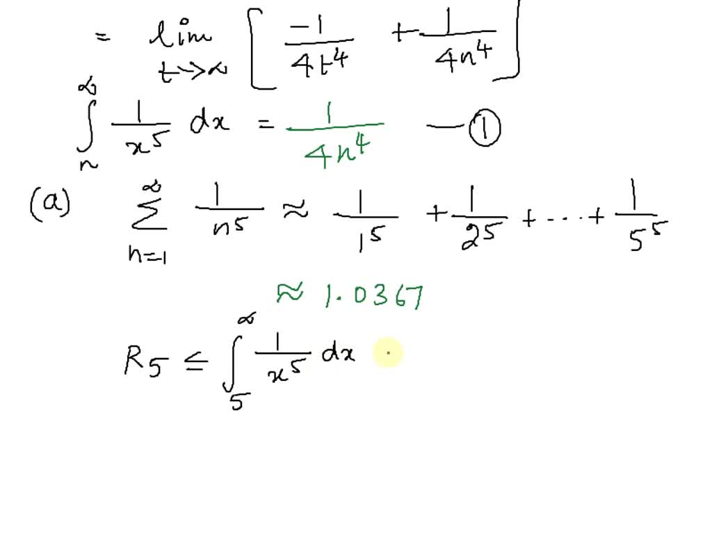 SOLVED: (a) Approximate the sum of the series € 1/n" by using the first 10 terms. Estimate the ...